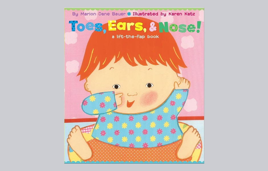 Toes, Ears & Nose: A Lift-the-Flap Book